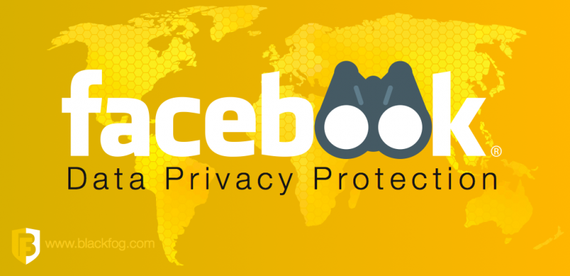 Facebook Data Privacy Protection | BlackFog