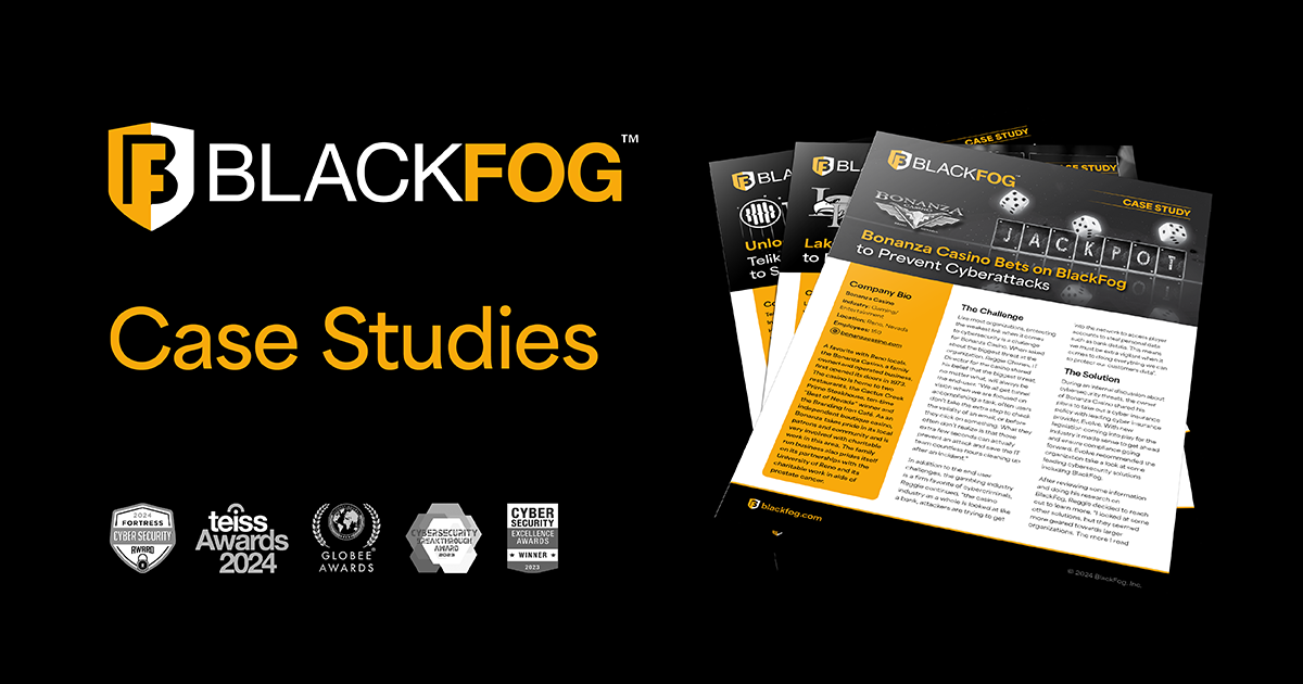 BlackFog Case Studies